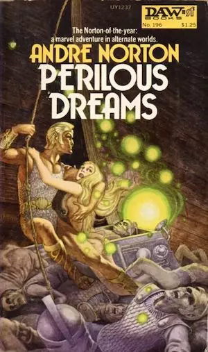 ဇာတ်ကွက်၏ထိန်းချုပ်မှုဆုံးရှုံးခြင်း- Andre Norton ၏ကြောက်မက်ဖွယ်အိပ်မက်များ