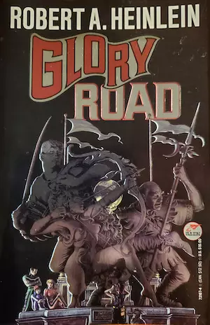 Heroing Ain't What It's Cracked Up to Be: Glory Road Robert A. Heinlein-en eskutik