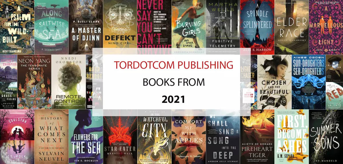 Ny bokin'ny Tordotcom Publishing rehetra tamin'ny taona 2021