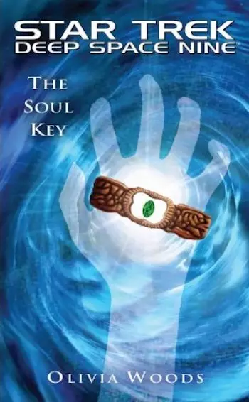 Star Trek: Deep Space Nine Reread - The Soul Key