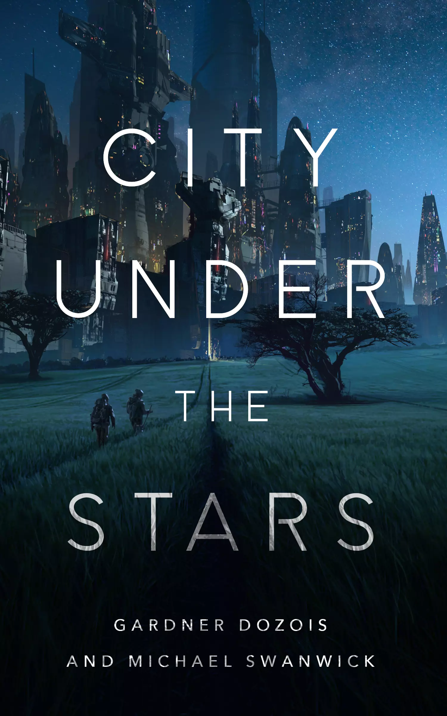 25 år på väg — City Under the Stars av Gardner Dozois och Michael Swanwick 10764_1
