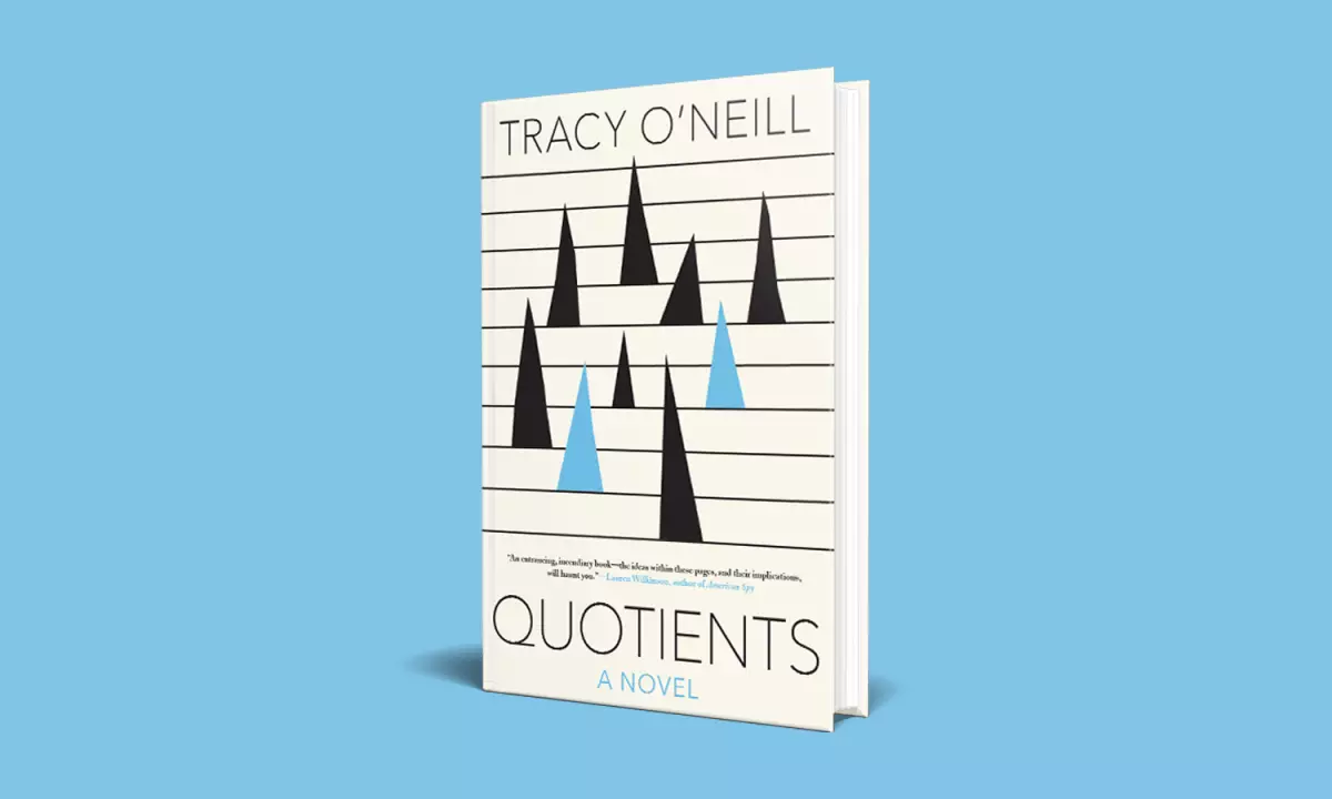 Mes esame Panoptikonas: Tracy O'Neill's Quotients