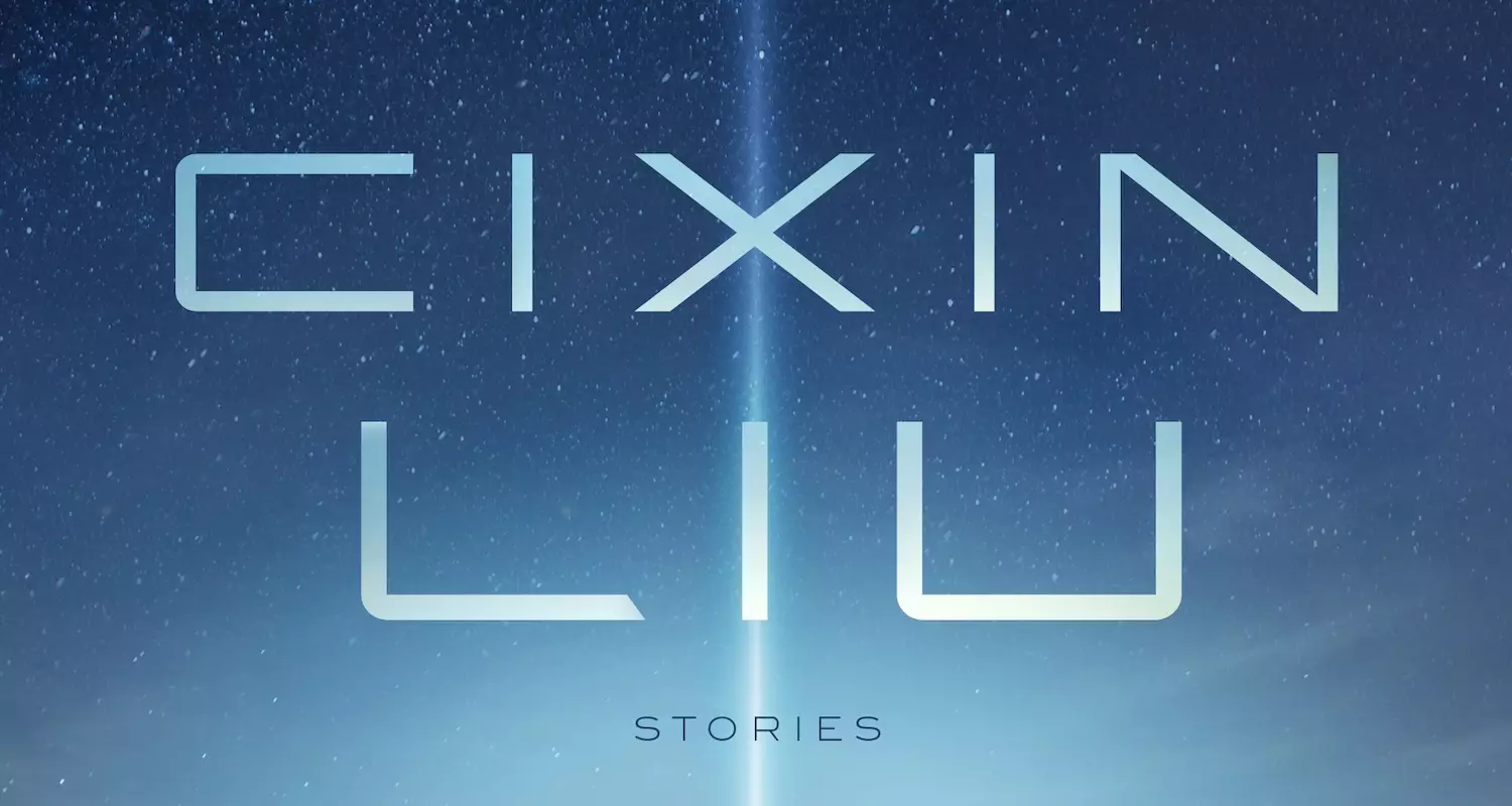 เปิดเผยคอลเลกชัน SF ของ Cixin Liu เพื่อชูท้องฟ้า