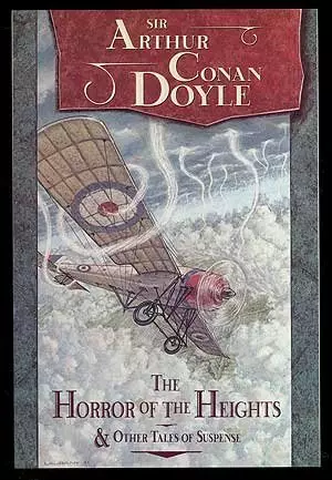 Ei ajattelua mysteereistä: Arthur Conan Doylen "The Horror of the Heights"