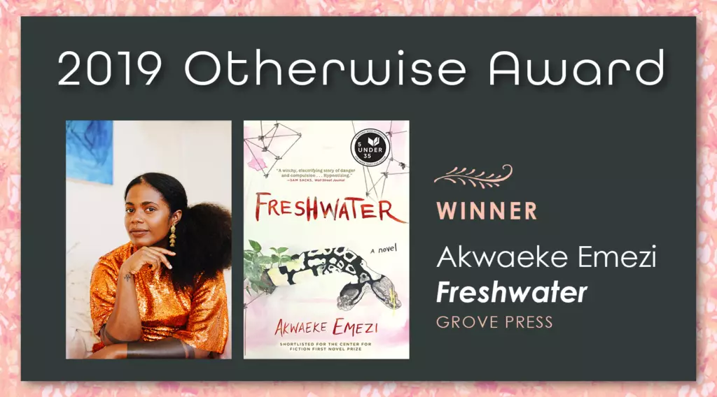 Akwaeke Emezi זוכה בפרס אחרת 2019