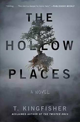 Bigfoot, Therefore Evolution: The Hollow Places von T. Kingfisher (Teil 1)