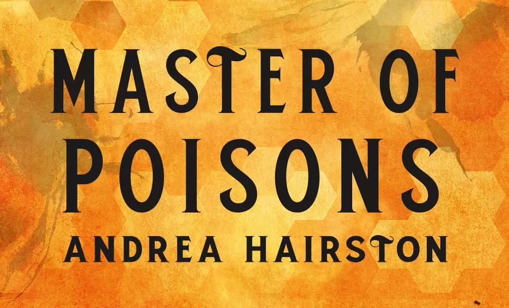 ปลดปล่อยจิตใจของคุณ: เปิดเผยปกสำหรับ Master of Poisons ของ Andrea Hairston