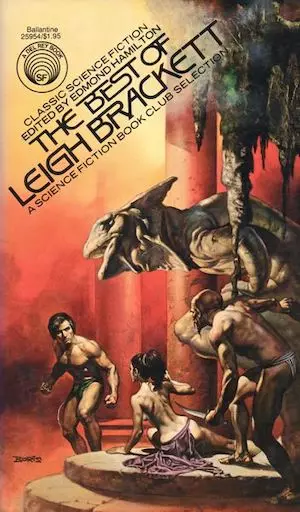Contes d'aventures d'un mestre: el millor de Leigh Brackett, editat per Edmond Hamilton