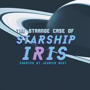 ກໍລະນີທີ່ແປກຂອງ Starship Iris queer podcasts