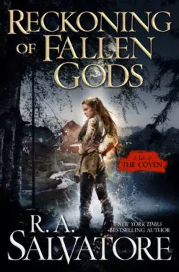 Rise Up: Reckoning of Fallen Gods by R.A. Salvatore