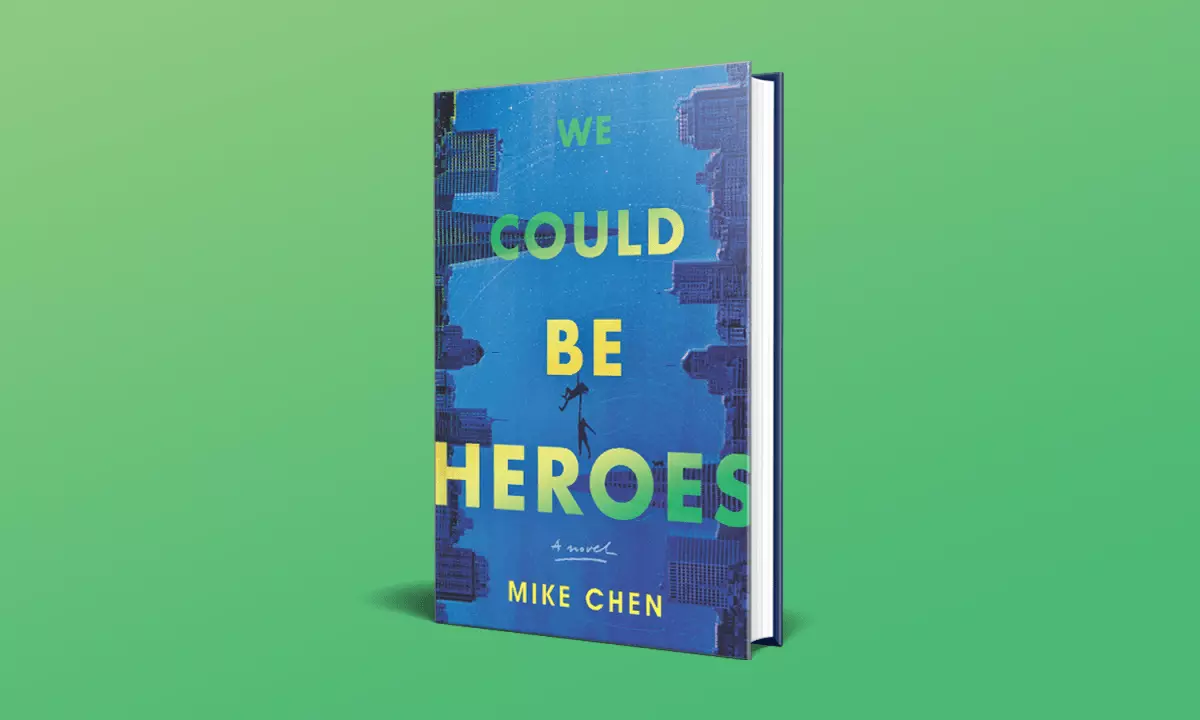 Lesen Sie einen Auszug aus We Could Be Heroes von Mike Chen
