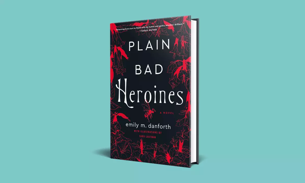 I Await the Devil's Coming: Plain Bad Heroines โดย Emily M. Danforth