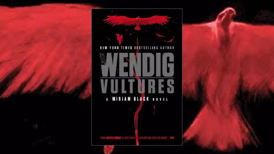 Vultures troch Chuck Wendig is it perfekte ein oan Miriam's ferhaal