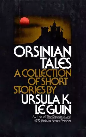 Hadithi za Orsinian: Le Guin's Melancholic Stroll Kupitia Ulaya ya Kati ya Kufikirika