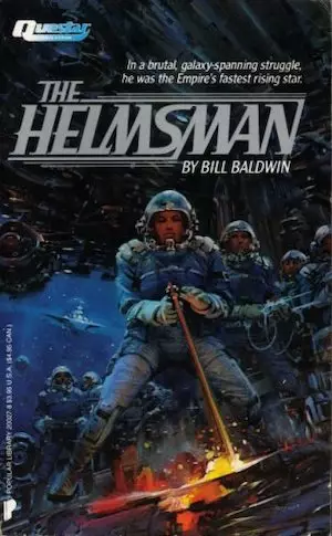 Warfare, Wooing and Whimsy: The Helmsman av Bill Baldwin