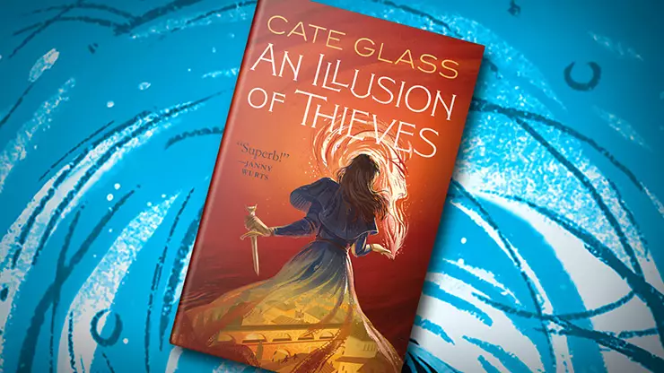 An Altruistic Magical Heist: An Illusion of Thieves by Cate Glass