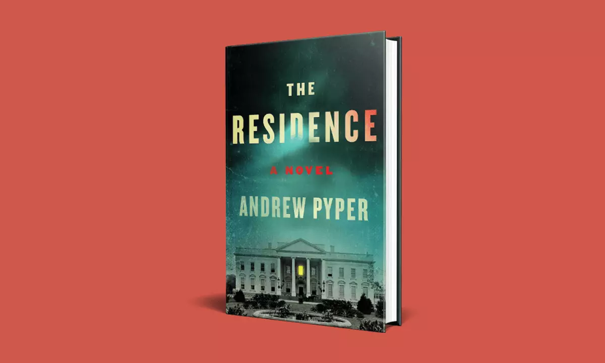 Usa ka Haunted Inagurasyon sa The Residence ni Andrew Pyper