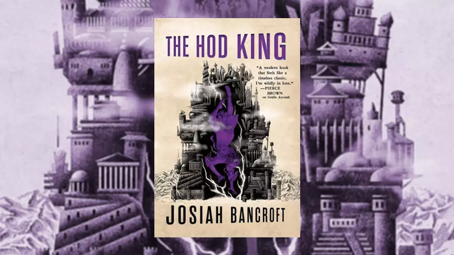 Breaking In: The Hod King de Josiah Bancroft