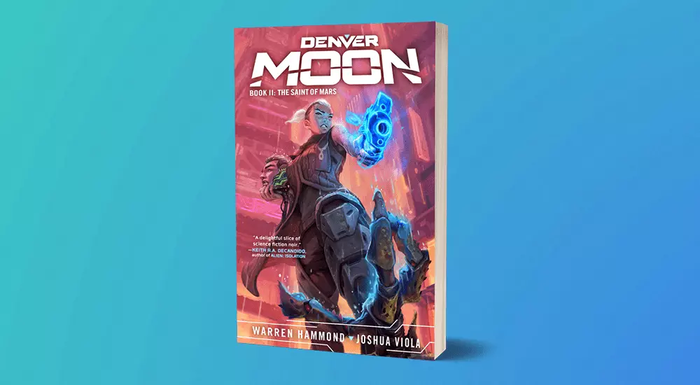 Διαβάστε ένα απόσπασμα από το Denver Moon: The Saint of Mars