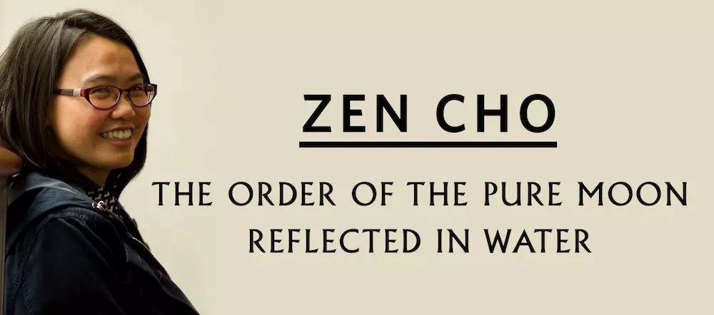 Najava fantastične novele Zen Choa The Order of the Pure Moon Reflected in Water