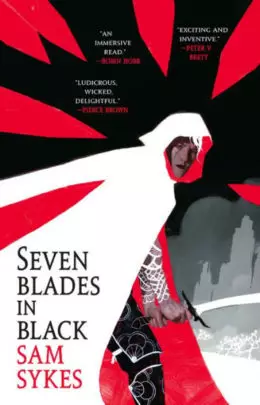 A Rollicking Tale of Revenge: Sam Sykes 'Seven Blades in Black