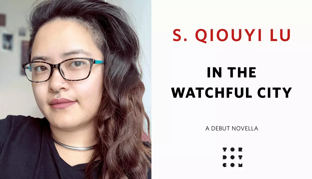 مدينة المراقبة والعجائب: الإعلان عن الظهور الأول لـ S. Qiouyi Lu لـ Novella In the Watchful City