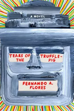 Өткөрүүчү чек аралар: Трюфлепигдин көз жашы, Фернандо А. Флорес