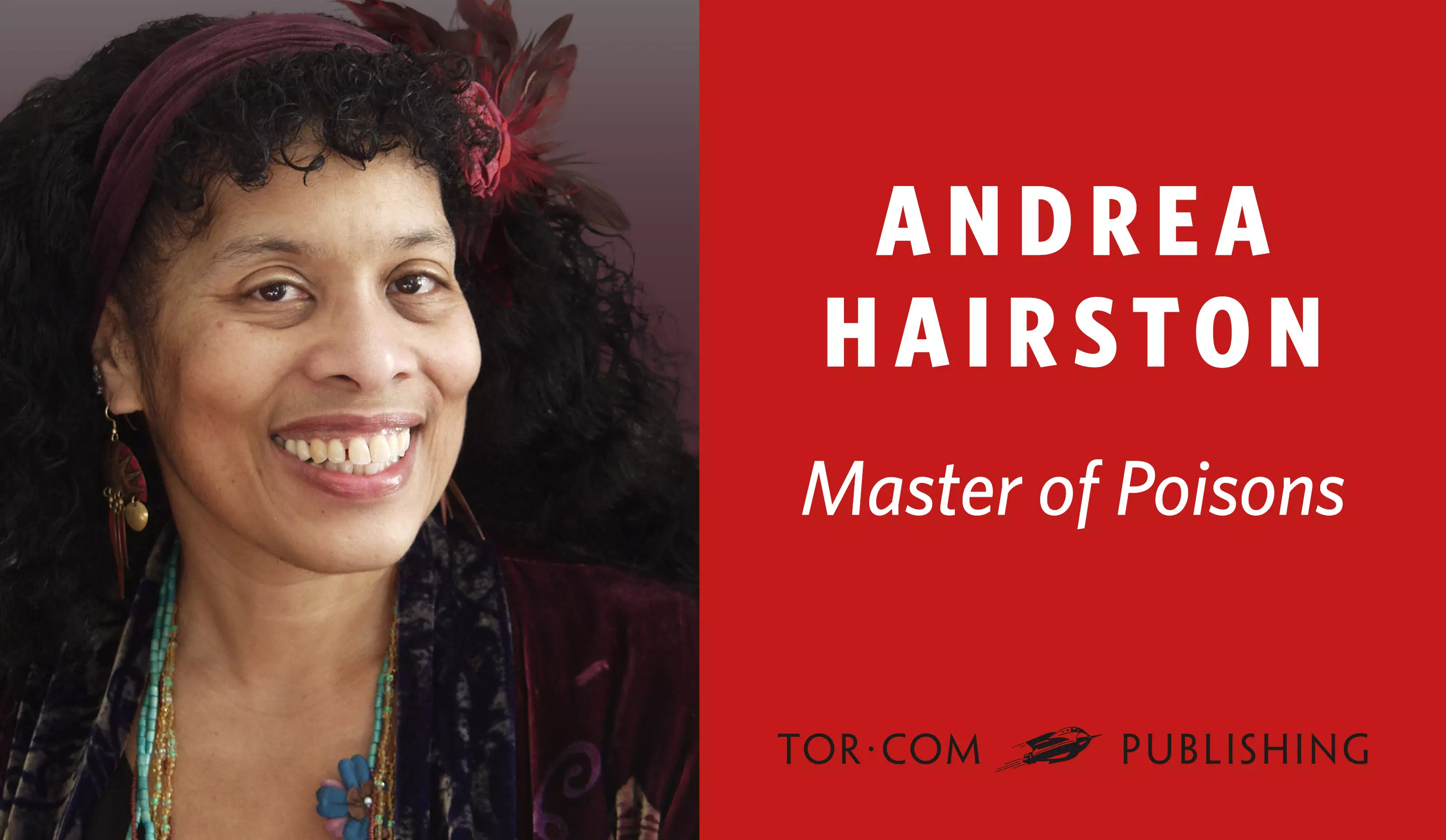 I-Conjure elungileyo kunye neFantasy ephefumlelweyo yaseAfrika: Ukubhengeza i-Andrea Hairston's Master of Poisons