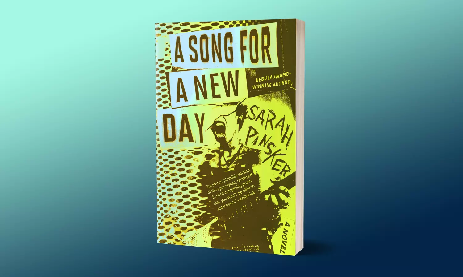 A Very Punk Future: Sarah Pinsker's A Song for a New Day
