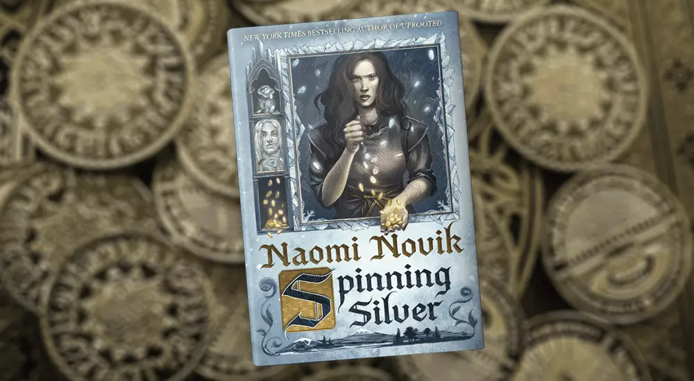 Darllenwch Detholiad o Arian Troelli Naomi Novik