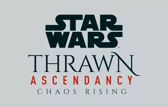 Del Rey yn Datgelu Clawr i Nofel Next Star Wars Timothy Zahn, Thrawn Ascendancy: Chaos Rising