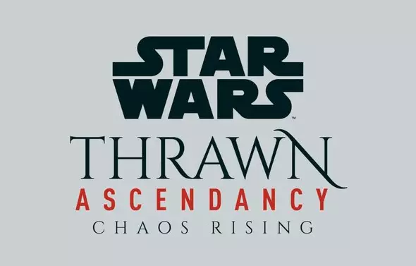 Del Rey malkaŝas kovrilon al la Next Star Wars Romano de Timothy Zahn, Thrawn Ascendancy: Chaos Rising