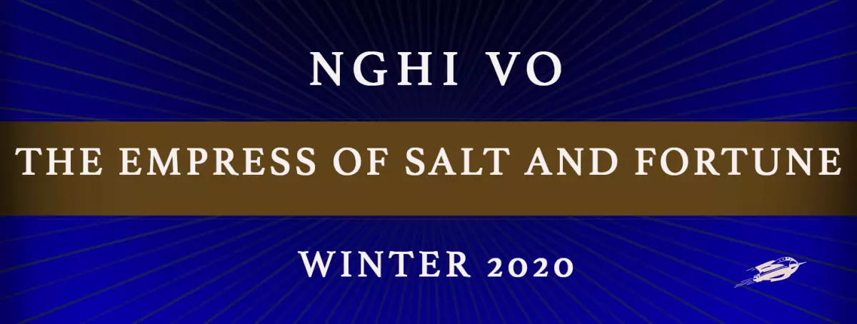 Oznamujeme debutovú novelu Nghi Vo The Empress of Salt and Fortune