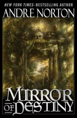 Kufungidzira paAndre Norton's Mirror yeDestiny