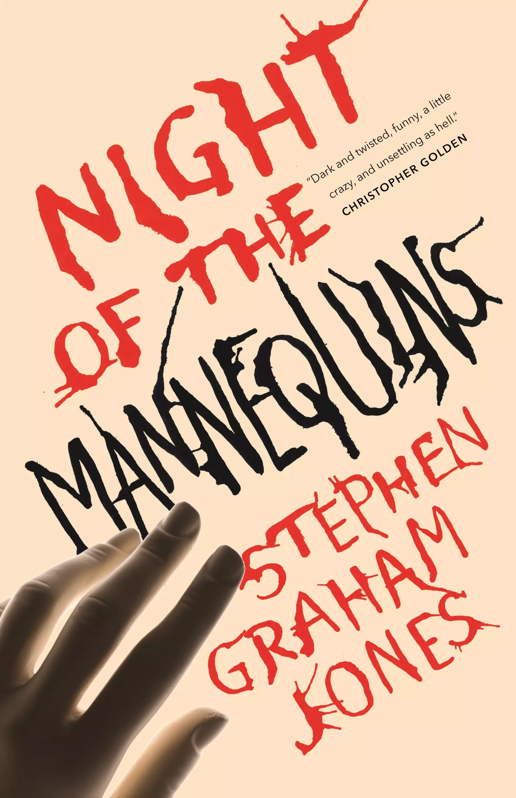 ការលាតត្រដាង Night of the Mannequins ដោយ Stephen Graham Jones 14365_1