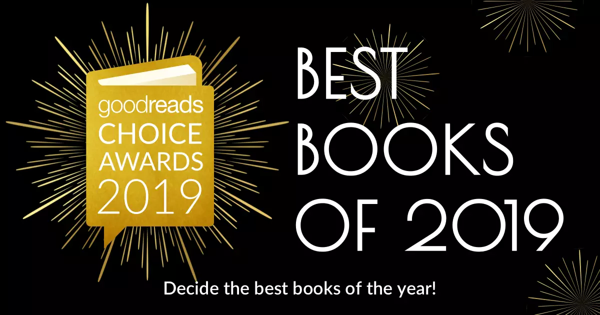 Balsuokite už geriausias 2019 m. knygas Goodreads Choice Awards finaliniame ture!