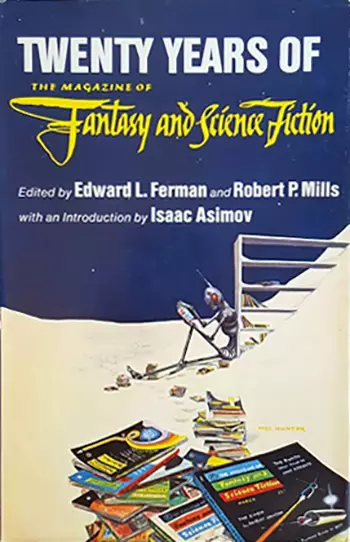 The Best of the Best: Twenty Years of The Magazine of Fantasy and Science Fiction na in-edit ni Edward L. Ferman at Robert P. Mills