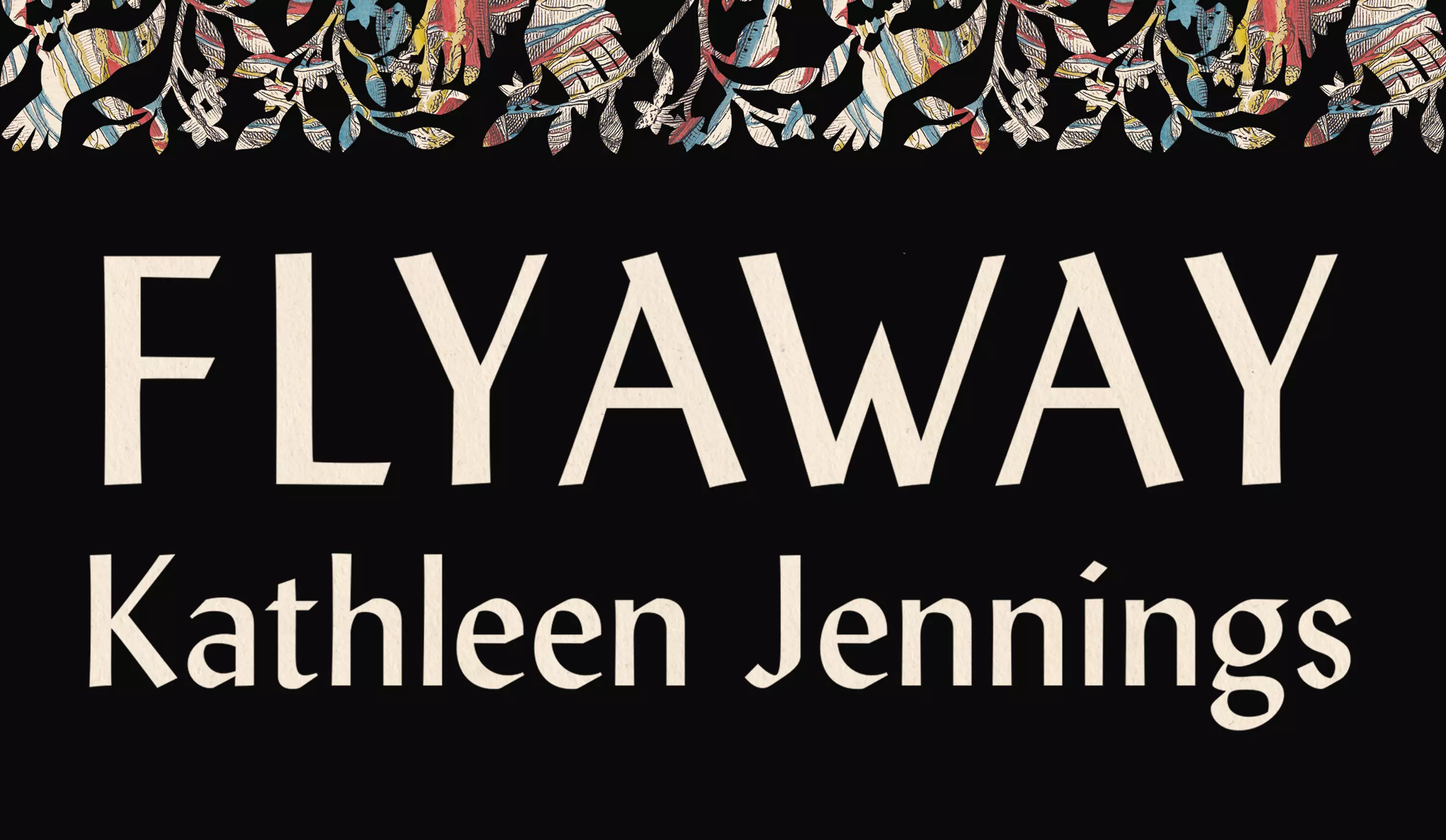 Nembongkeun Cover ka Flyaway, Debut Implengan Gelap Gothic Australia ti Kathleen Jennings
