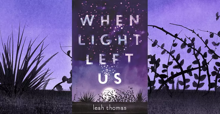 In the Aftermath of the Unknown: When Light Left Us by Leah Thomas