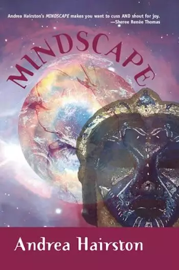 我的另一部分：Andrea Hairston 的 Mindscape