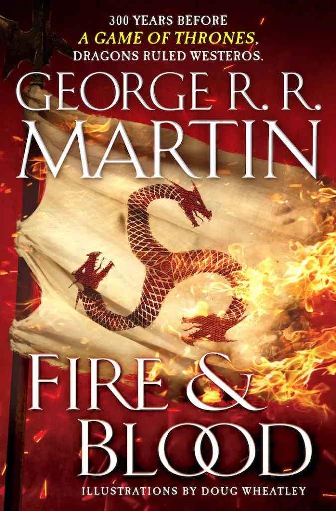 Bagong George R. R. Martin Book Fire & Blood Darating sa ika-20 ng Nobyembre 14973_1