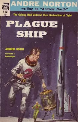 Et ass e Jongen Universum no allem: dem Andre Norton säi Plague Ship