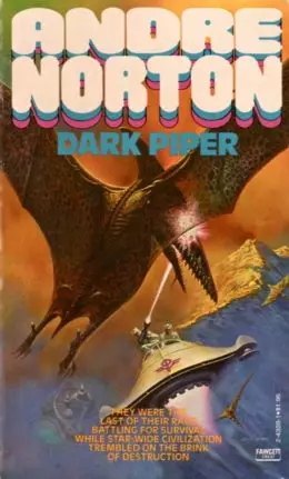 Nakaligtas sa isang Apocalypse: Ang Dark Piper ni Andre Norton