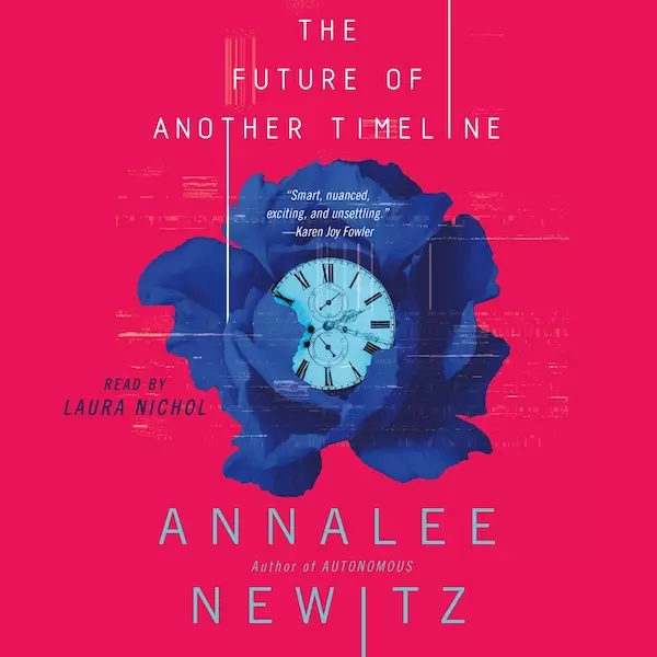 Music, Mayhem, and the Making of an Audiobook: The Future of Another Timeline eftir Annalee Newitz