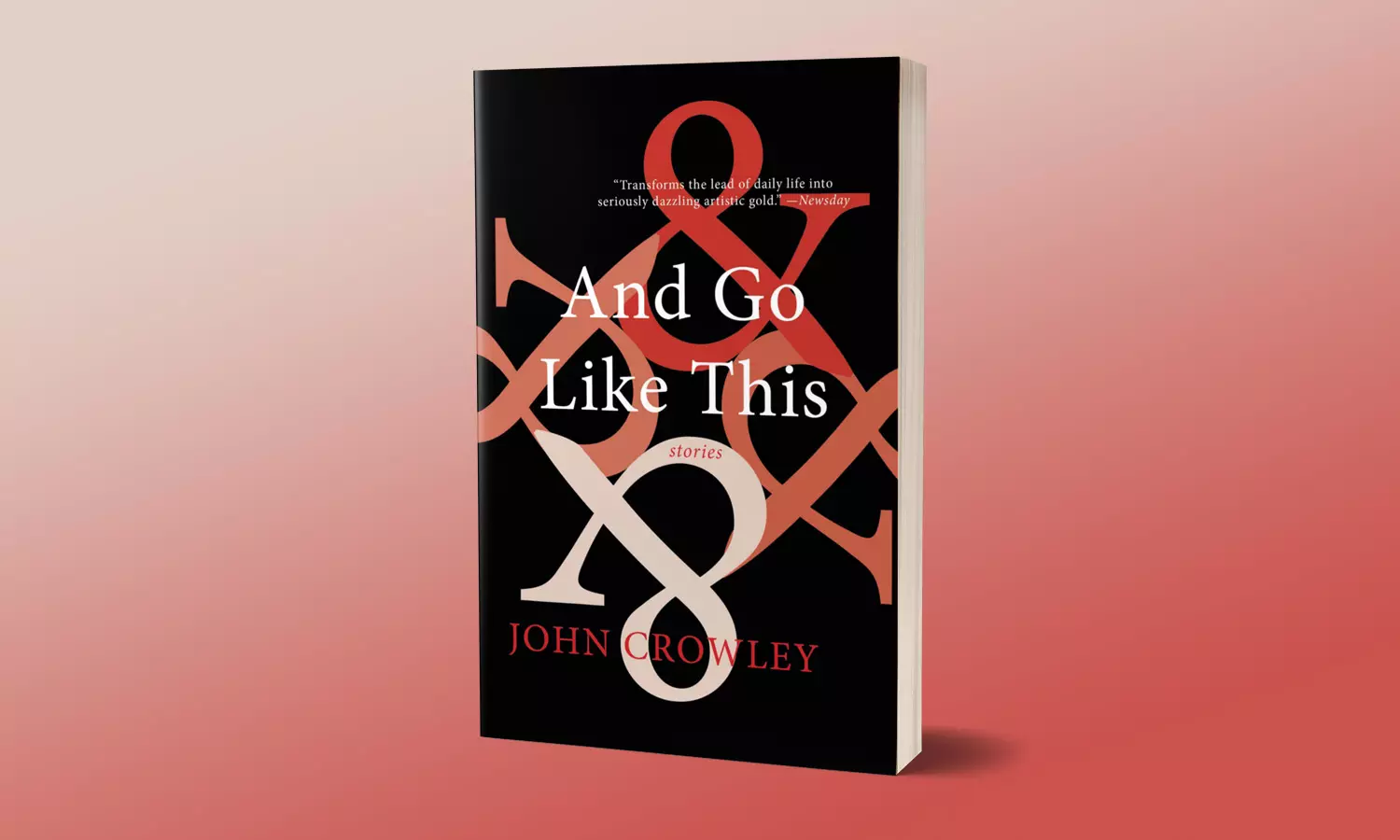 John Crowley-ren And Go Like This Was Worth the Wait