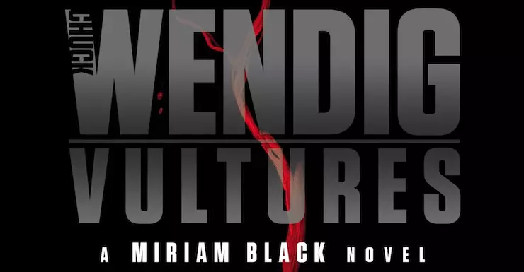 The Journey Is Over: Revealing Vultures troch Chuck Wendig