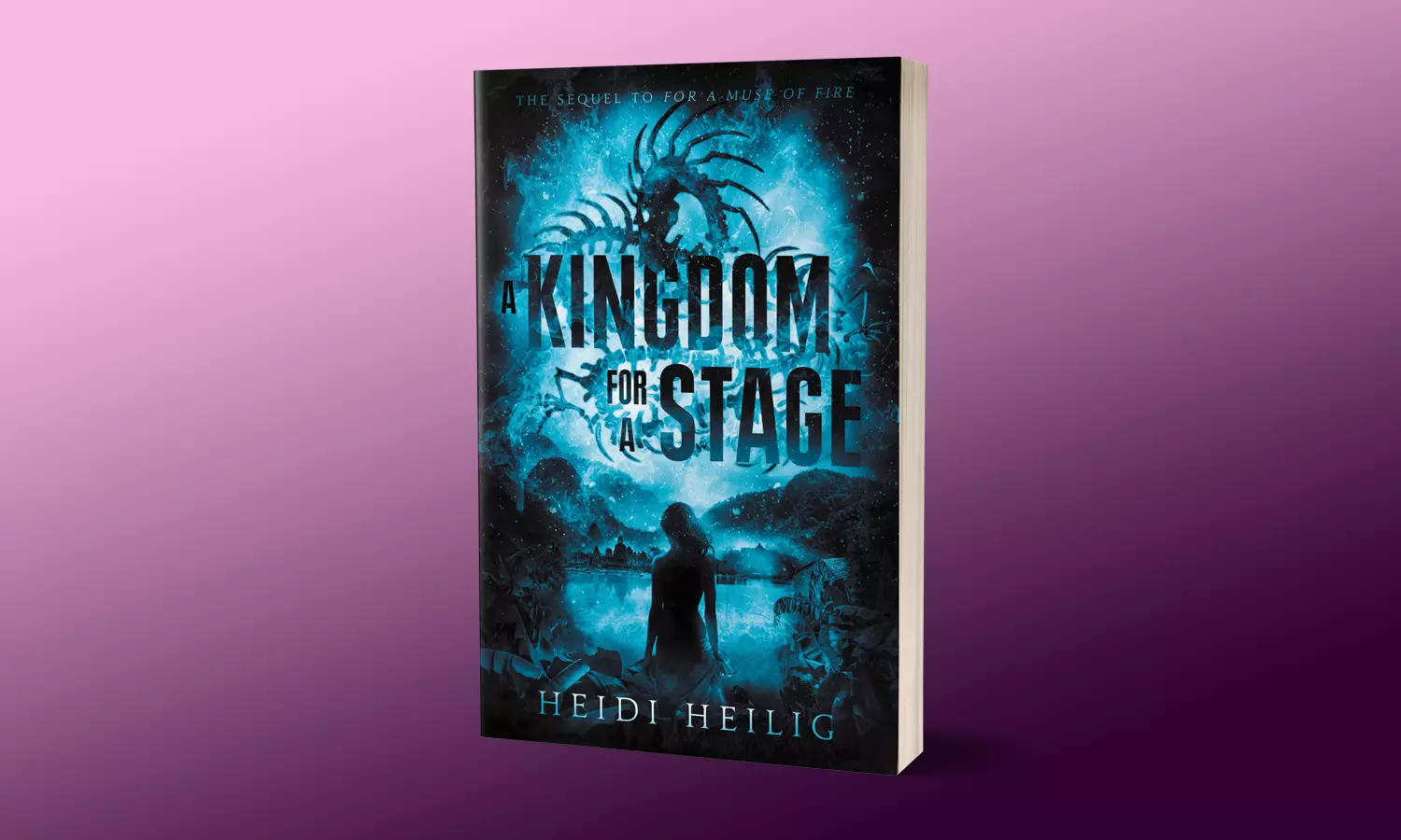 Once More U to the Breach: A Kingdom For a Stage của Heidi Heilig