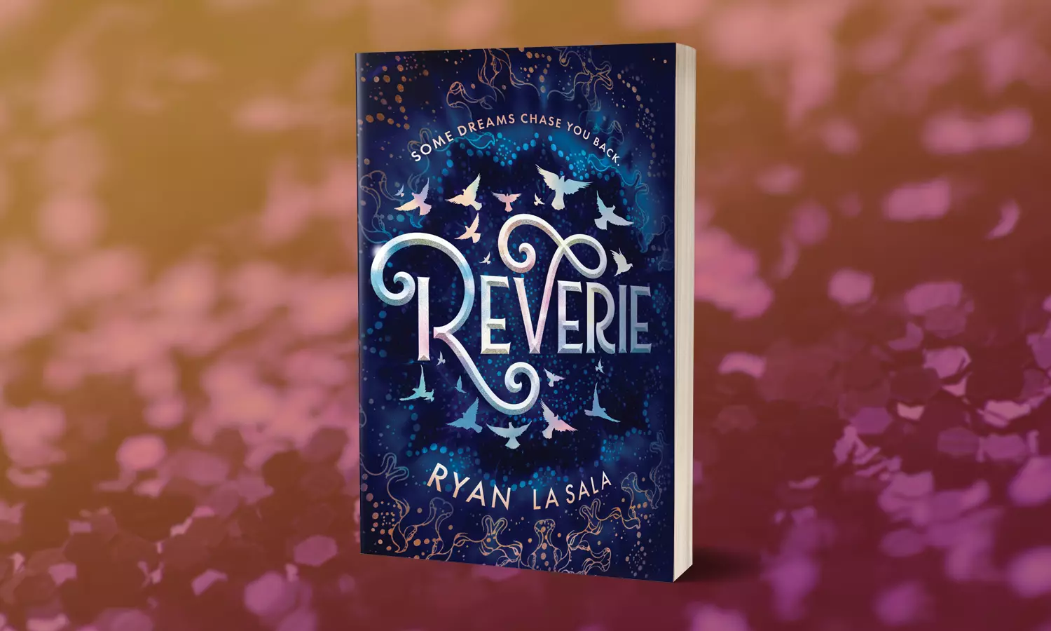 Fabulous Magic and Personal Truths: Reverie troch Ryan La Sala