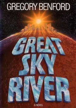 Man Against Machine: Great Sky River autorstwa Gregory'ego Benforda 15615_3