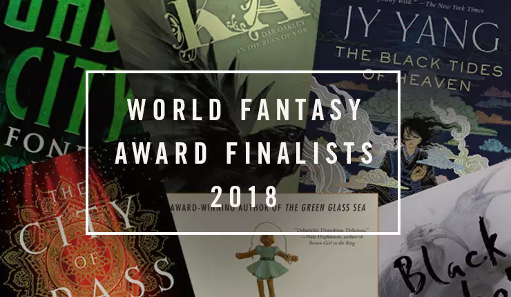 2018-yilgi World Fantasy Award finalistlarini e'lon qilish